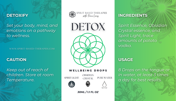 SPIRITUAL HEALING DROPS - DETOX - Spirit Based Therapies